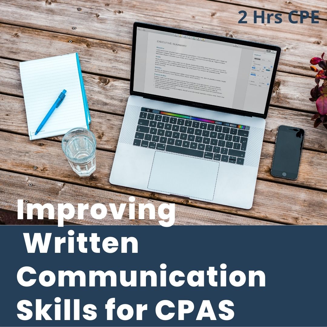 Improving Writing Skills for CPAs • 2 hrs online CPE credit