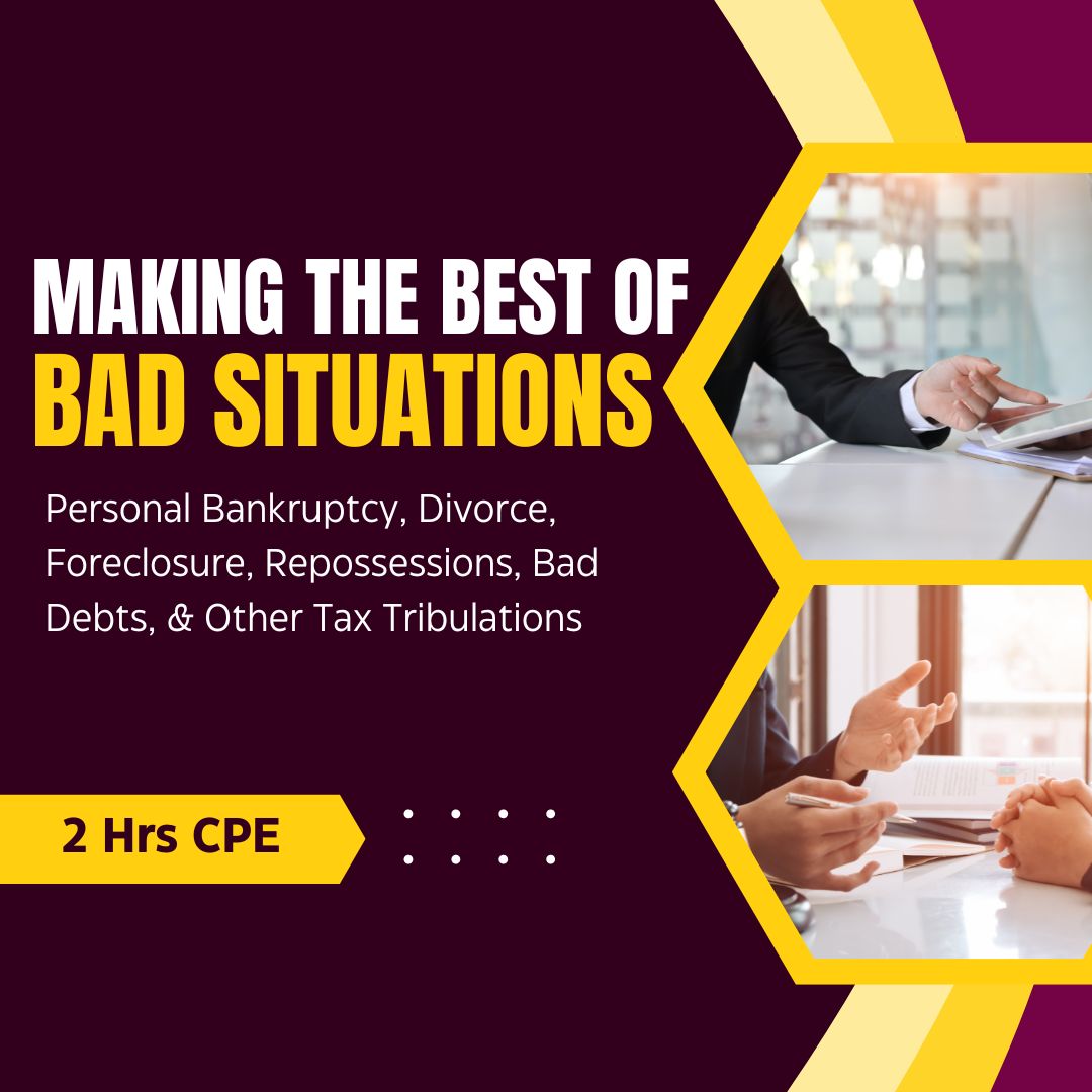 Tax Aspects of Marital & Financial Setbacks • 2-hr online CPE course